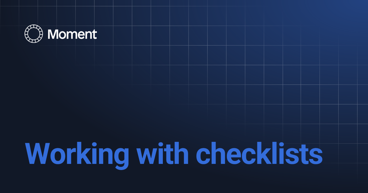 Working with checklists | Knowledge base