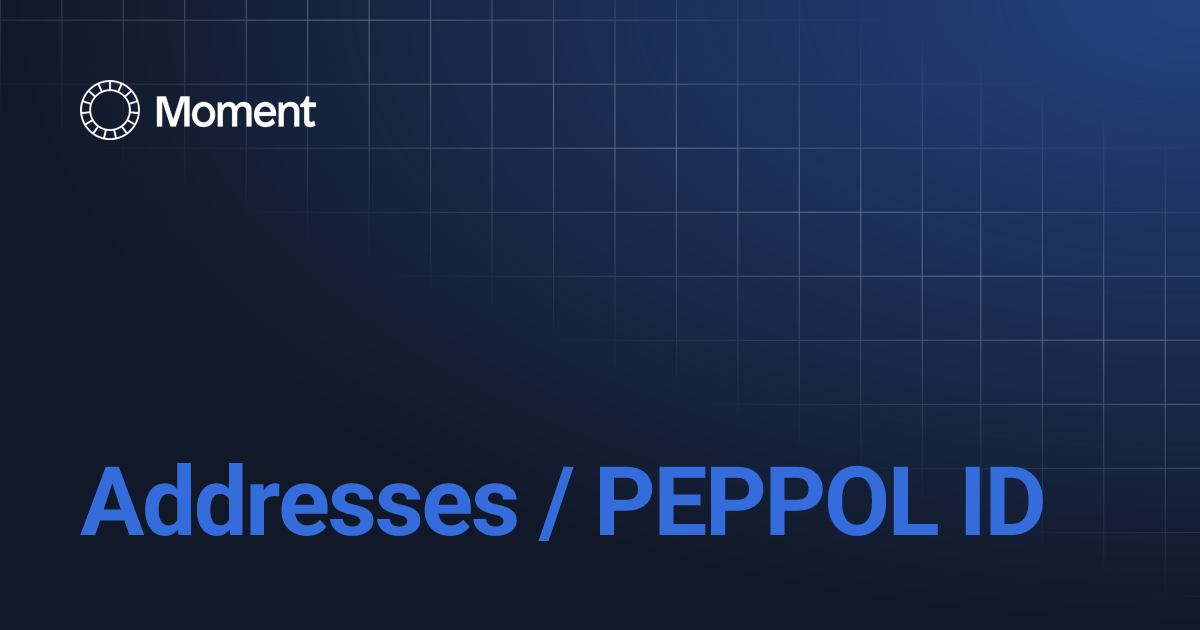 Addresses / PEPPOL ID | Knowledge base