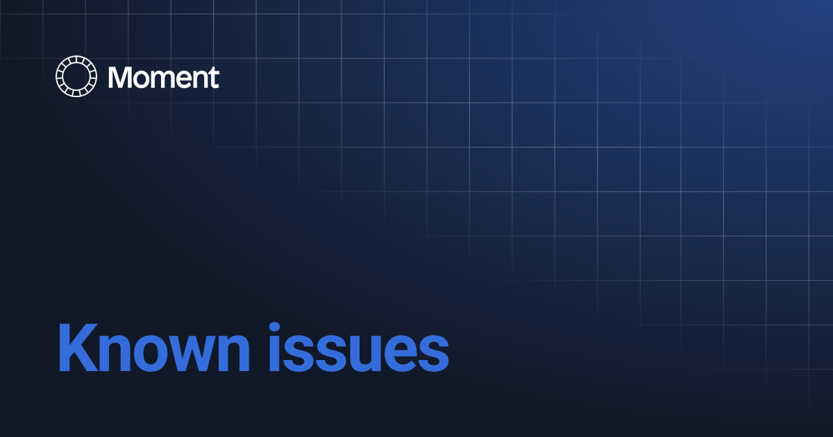 Known issues | Knowledge base