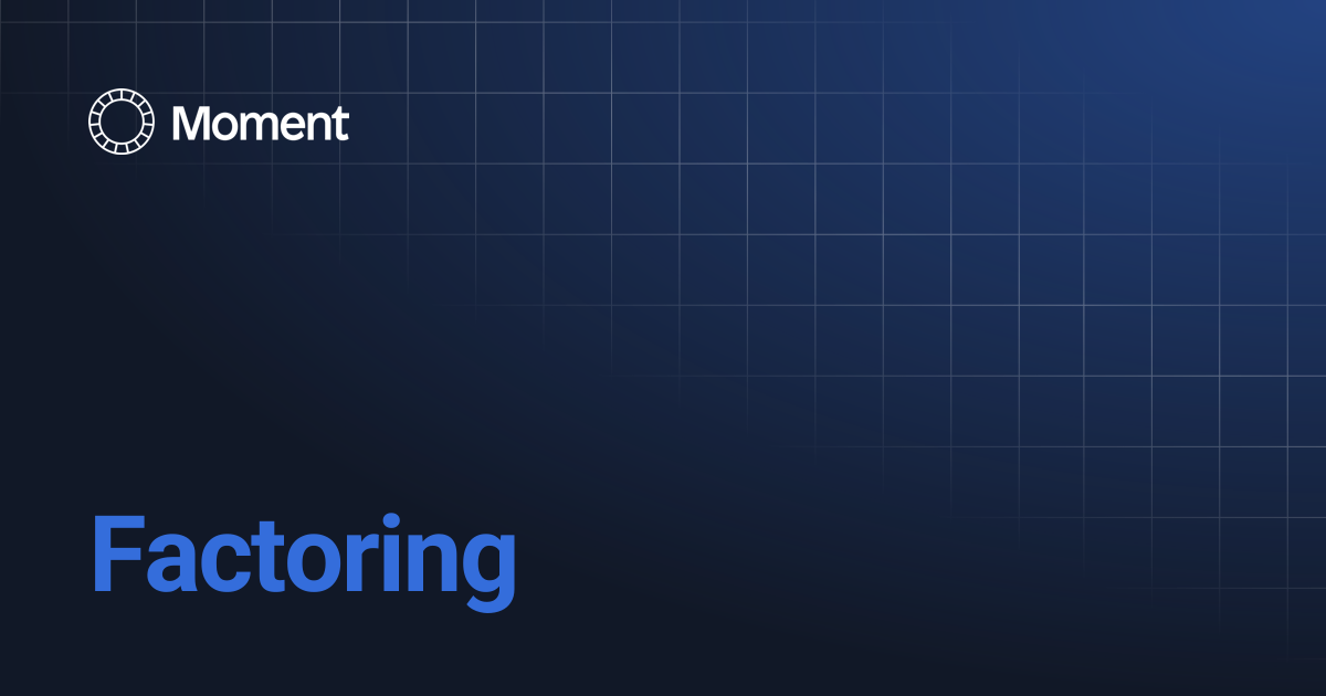 Factoring | Knowledge base